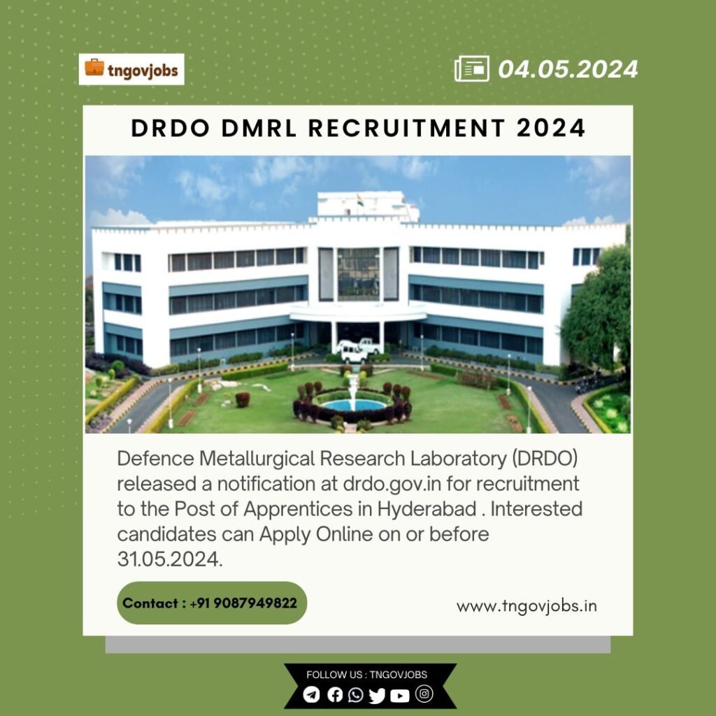 DRDO DMRL Recruitment 2024 : 127 Apprentice Posts; Apply Now!