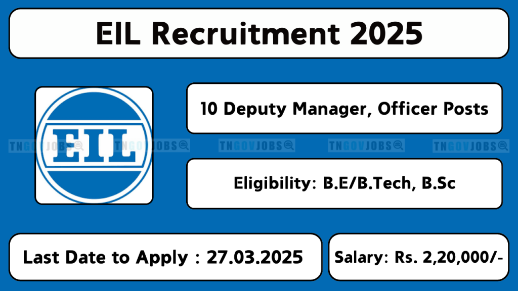 EIL Recruitment 2025: 10 Deputy Manager Posts; Apply Now!