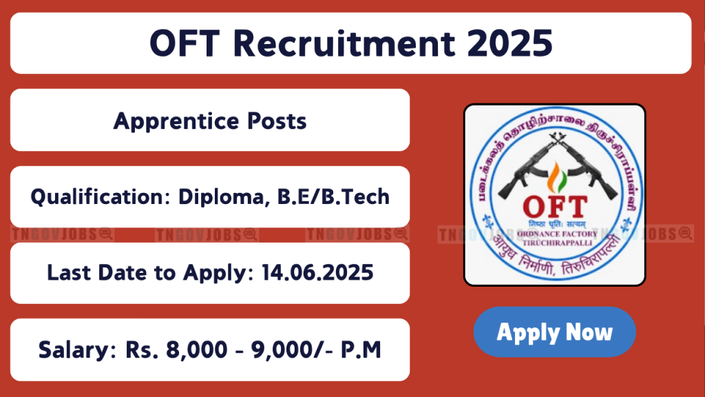 Ordnance Factory Trichy Recruitment 2025: Apprentice Posts; Apply Now!