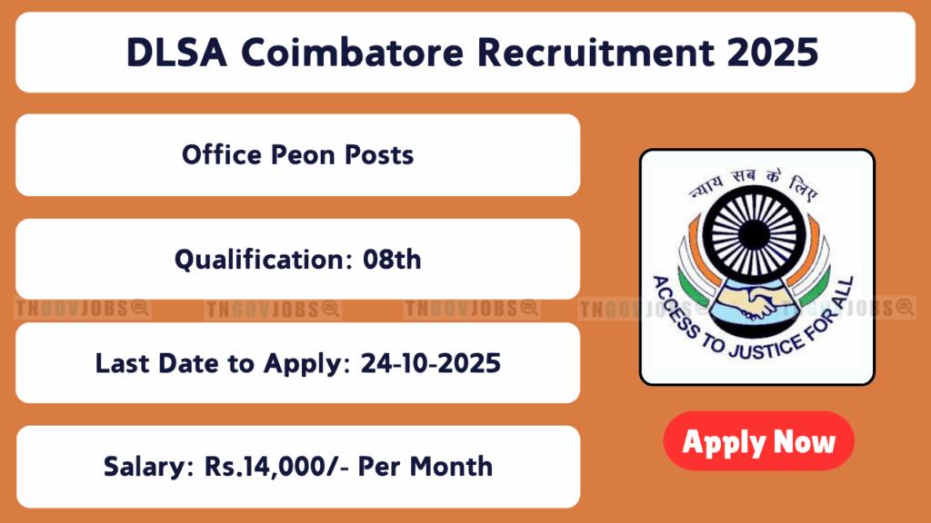 DLSA Coimbatore Office Peon Recruitment 2025; Apply Now!