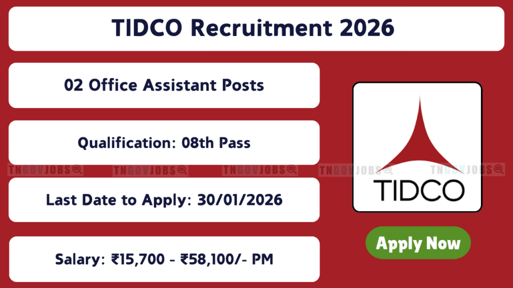 TIDCO Recruitment 2026: 02 Office Assistant Posts; Apply Now!
