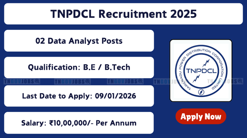 TNPDCL Recruitment 2025: 02 Data Analyst Posts; Apply Now!