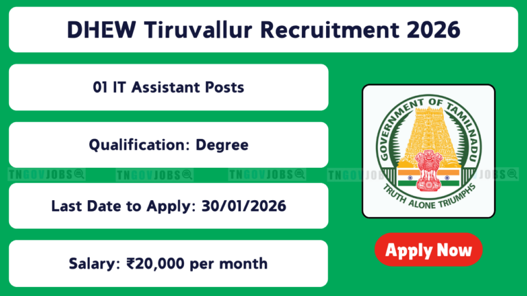 DHEW Tiruvallur IT Assistant Recruitment 2026; Apply Now!