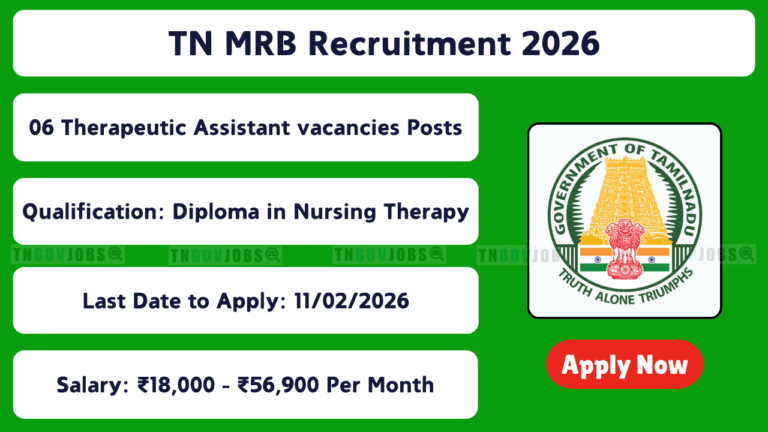 TN MRB Therapeutic Assistant Recruitment 2026; Apply Now!