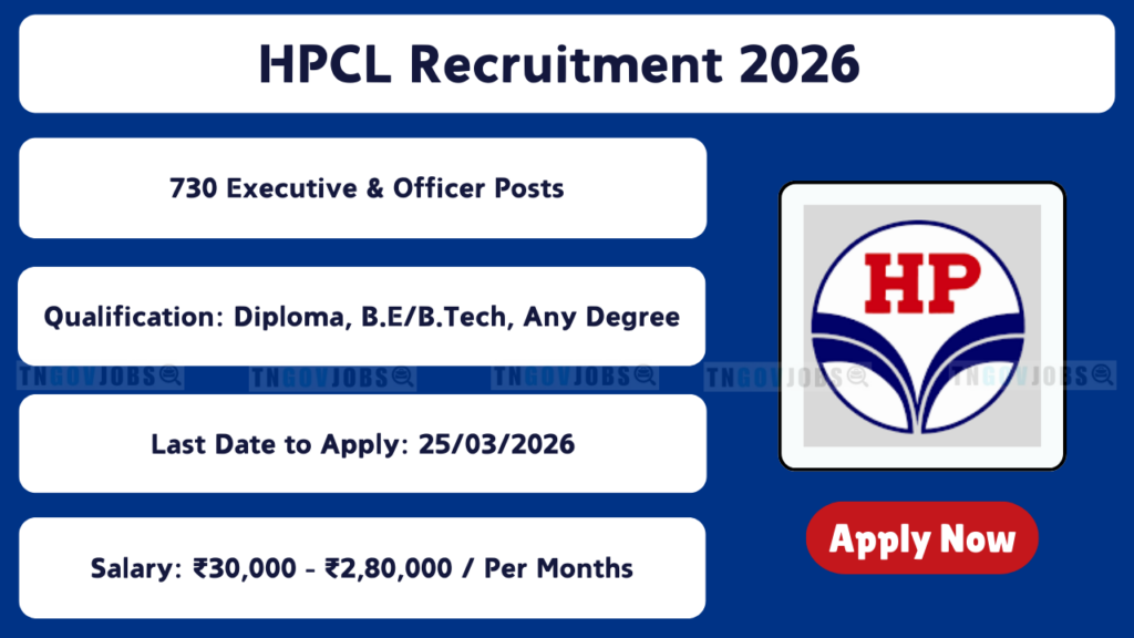 HPCL Recruitment 2026 – 730 Executive & Officer Posts; Apply Now!
