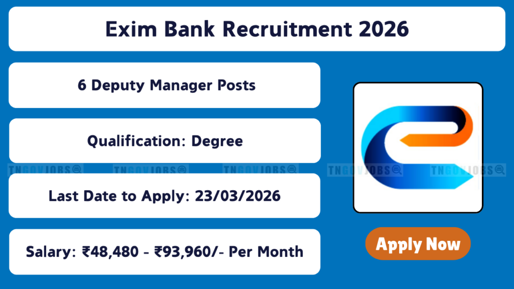 Exim Bank Deputy Manager Recruitment 2026; Apply Now!