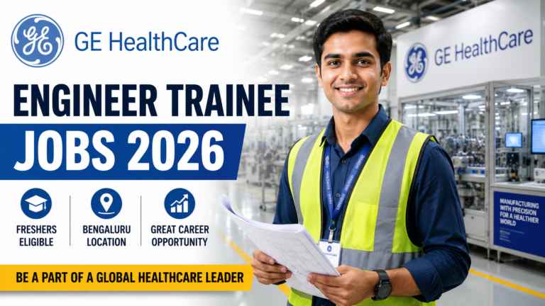 GE Healthcare Graduate Engineer Trainee Recruitment 2026; Apply Now!